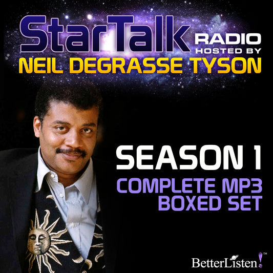 StarTalk Radio, Season 1, Complete Set (mp3 Download), hosted by Neil ...